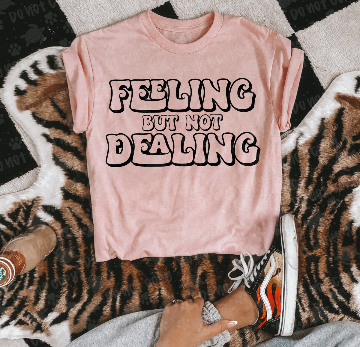 Feeling But Not Dealing - DTF Print – Turtle Dane Co