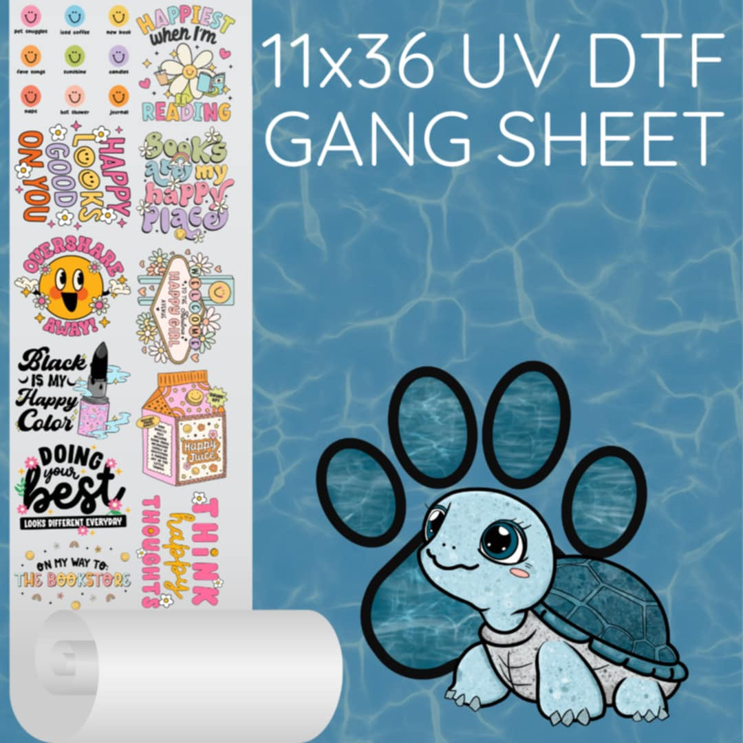 Happiness 11x36 Premade UV DTF – Turtle Dane Co